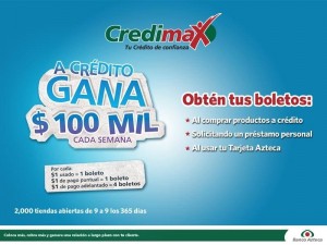 Credimax de Banco Azteca sortea 100 mil pesos cada semana | Blog de ...